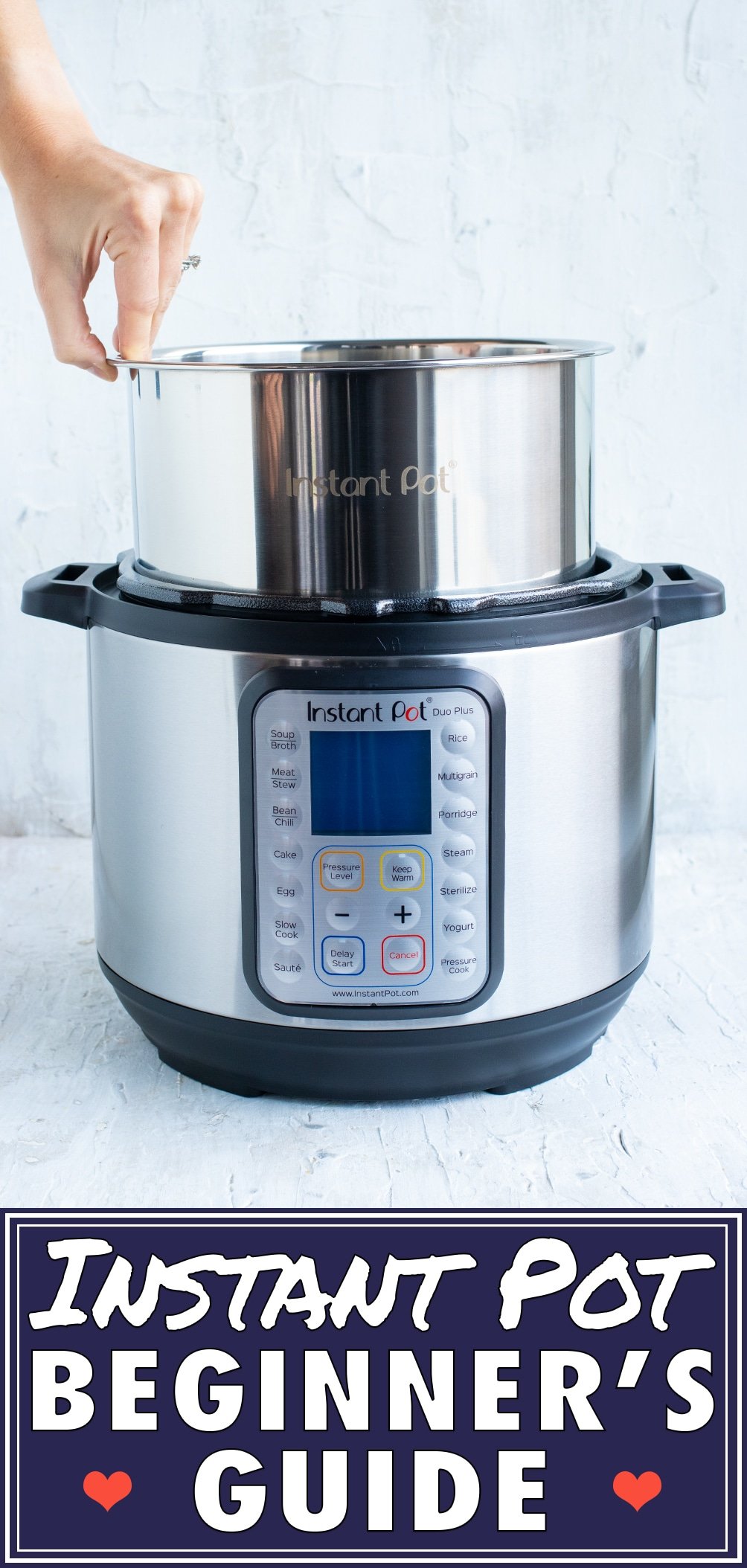 Beginner's Instant Pot Guide (How to Set Up & Use) - Evolving Table