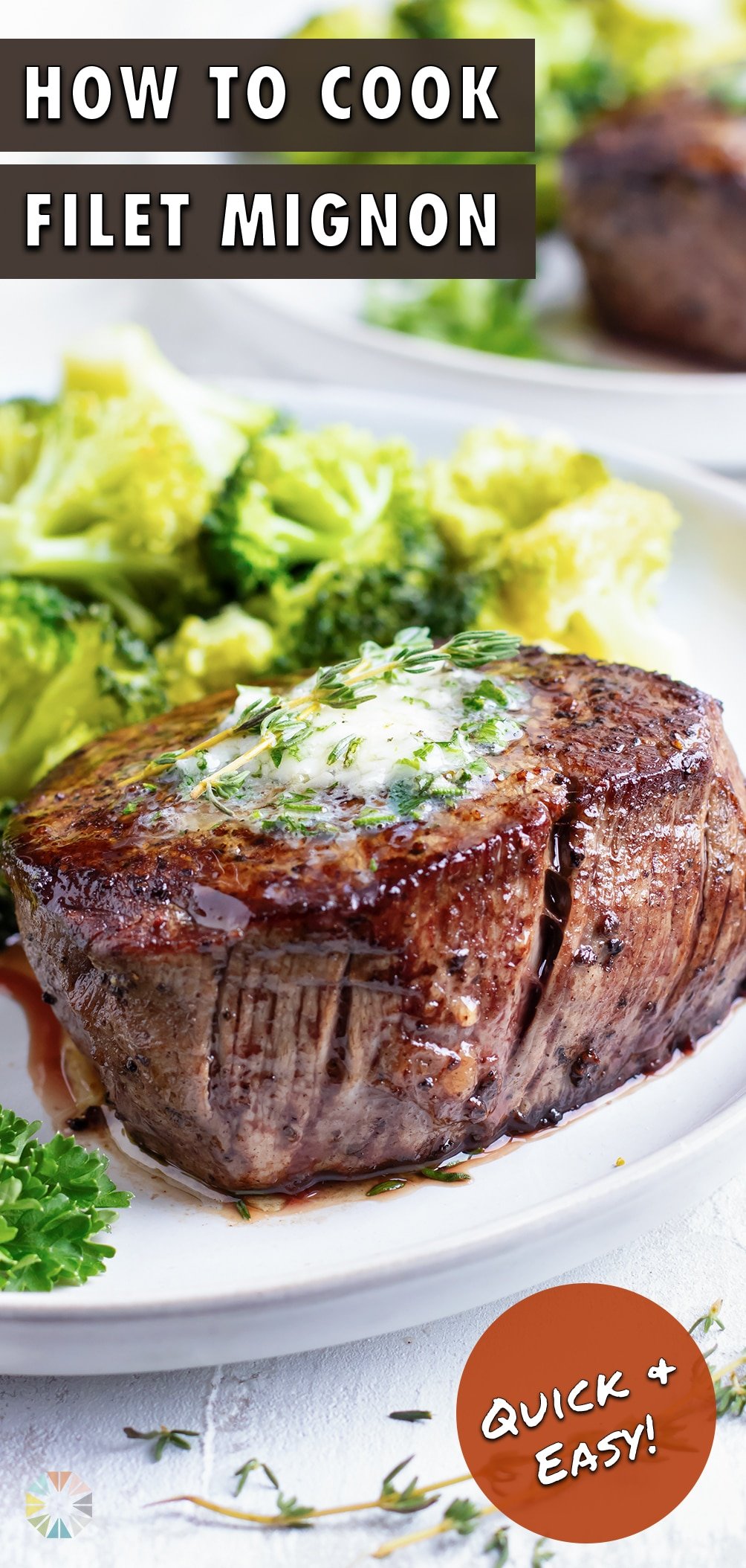 How to Cook Filet Mignon (Perfect Every Time!) - Evolving Table